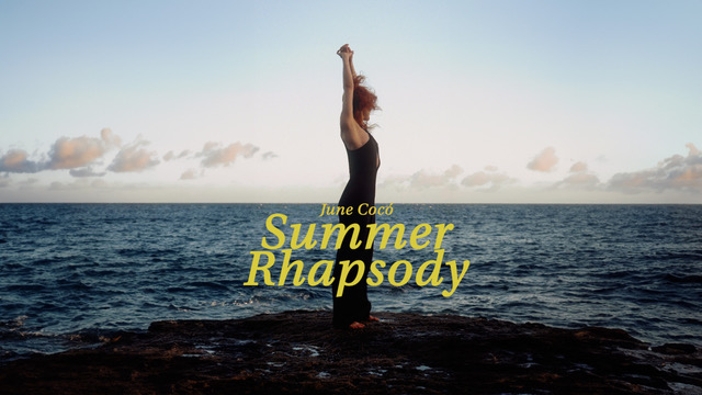 June Cocó: Summer Rhapsody - Song des Tages | SOUNDS & BOOKS